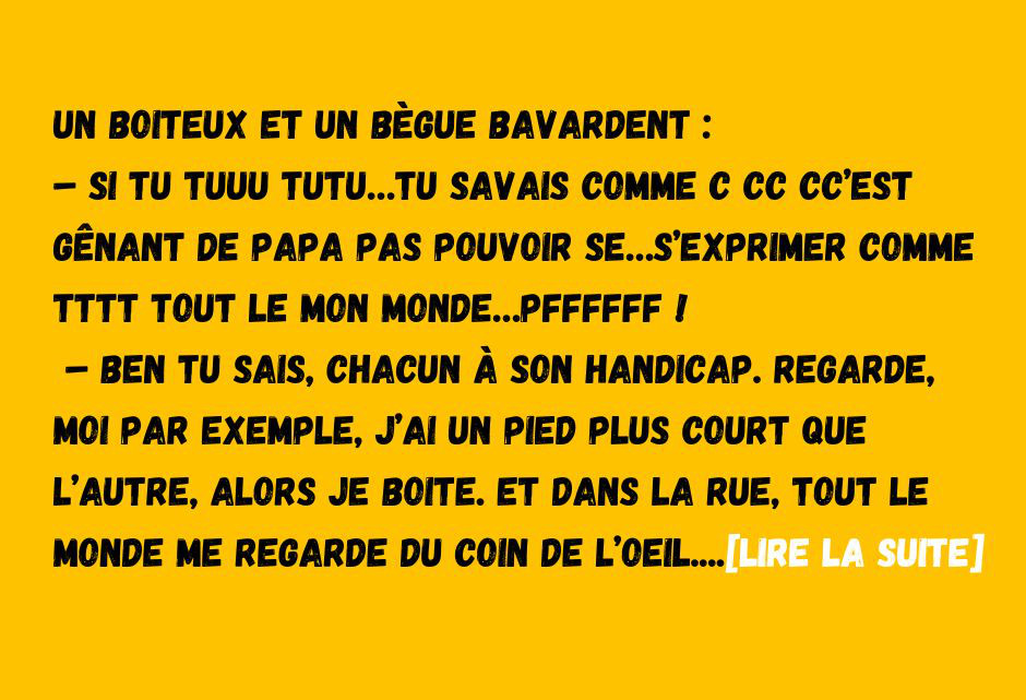 Un boiteux et un bègue discutent